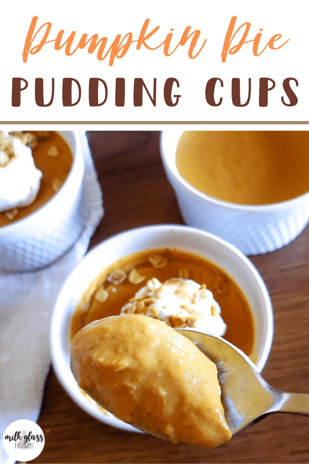 Easy Pumpkin Pie Pudding Cups with Whipped Cream