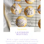 The Best Lemon Lavender Muffins Recipe (So Soft & Tender!)