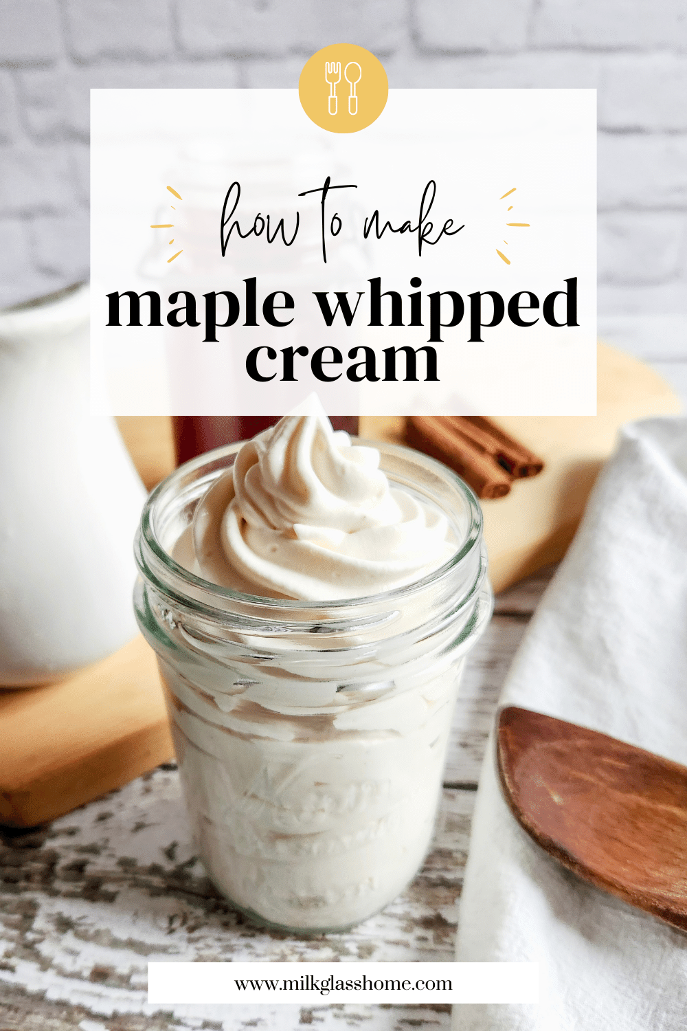Easy Maple Whipped Cream Recipe {No Sugar Added} - Milk Glass Home ...