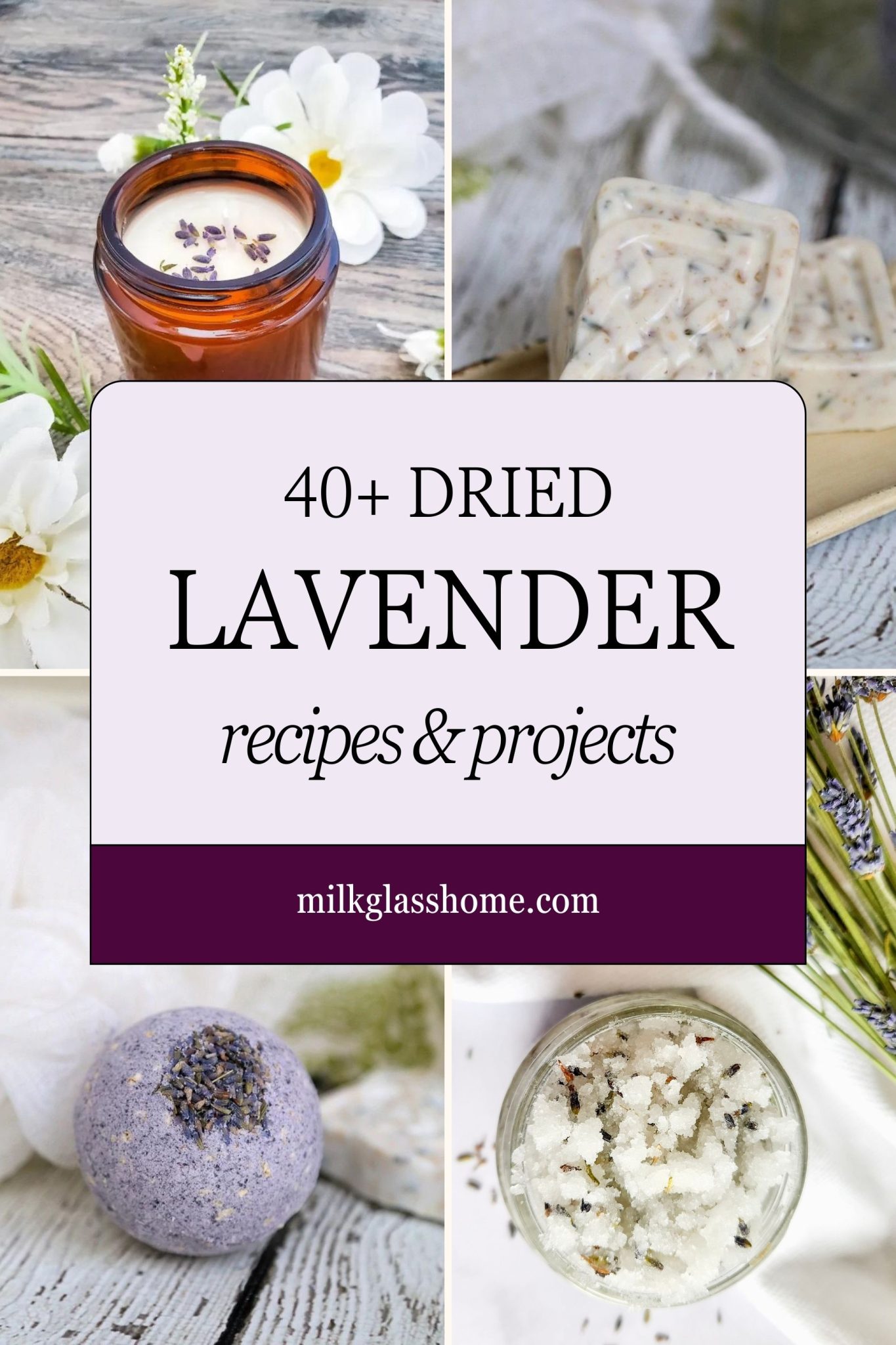 What to Do with Dried Lavender: 45 Fun Dried Lavender Uses