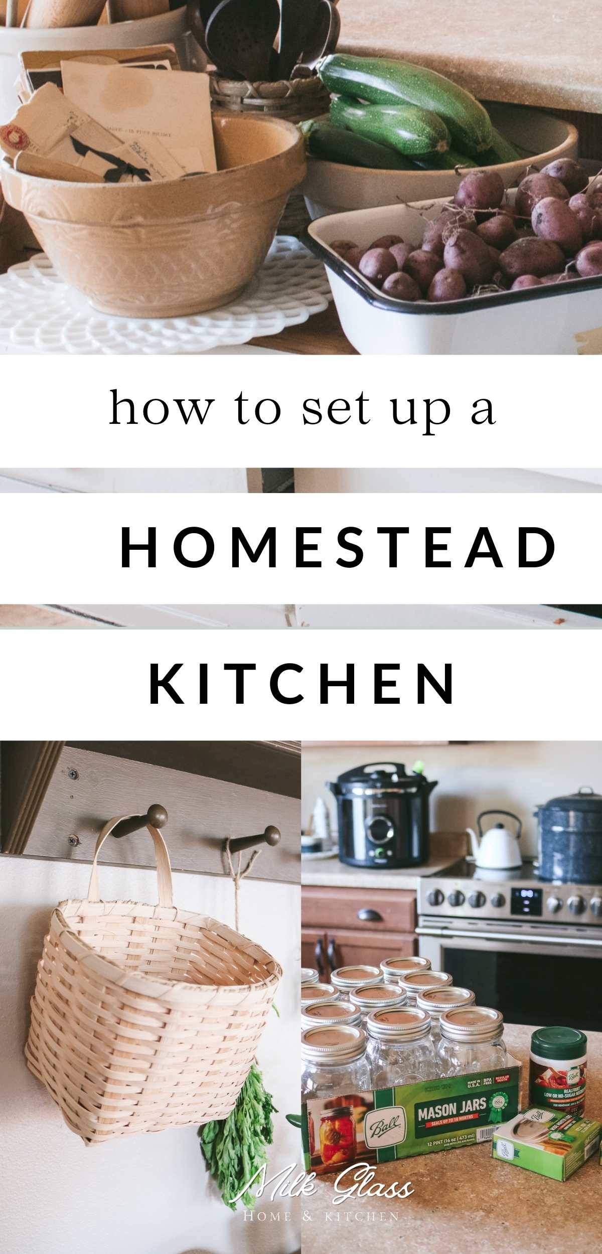 Essential Tools + Supplies for the Homesteading Kitchen