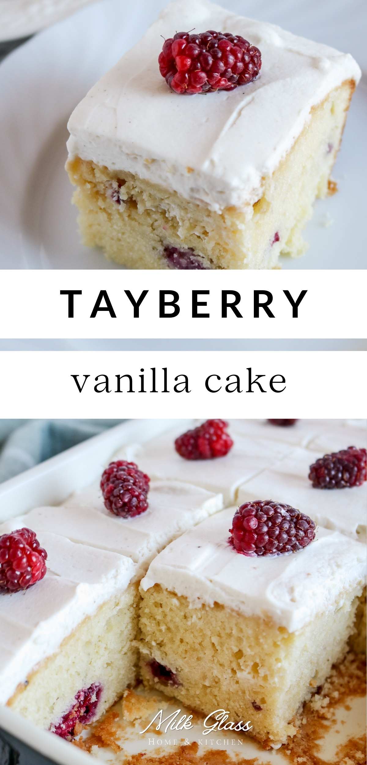 Fresh Tayberry Cake Recipe {Moist & Buttery!}