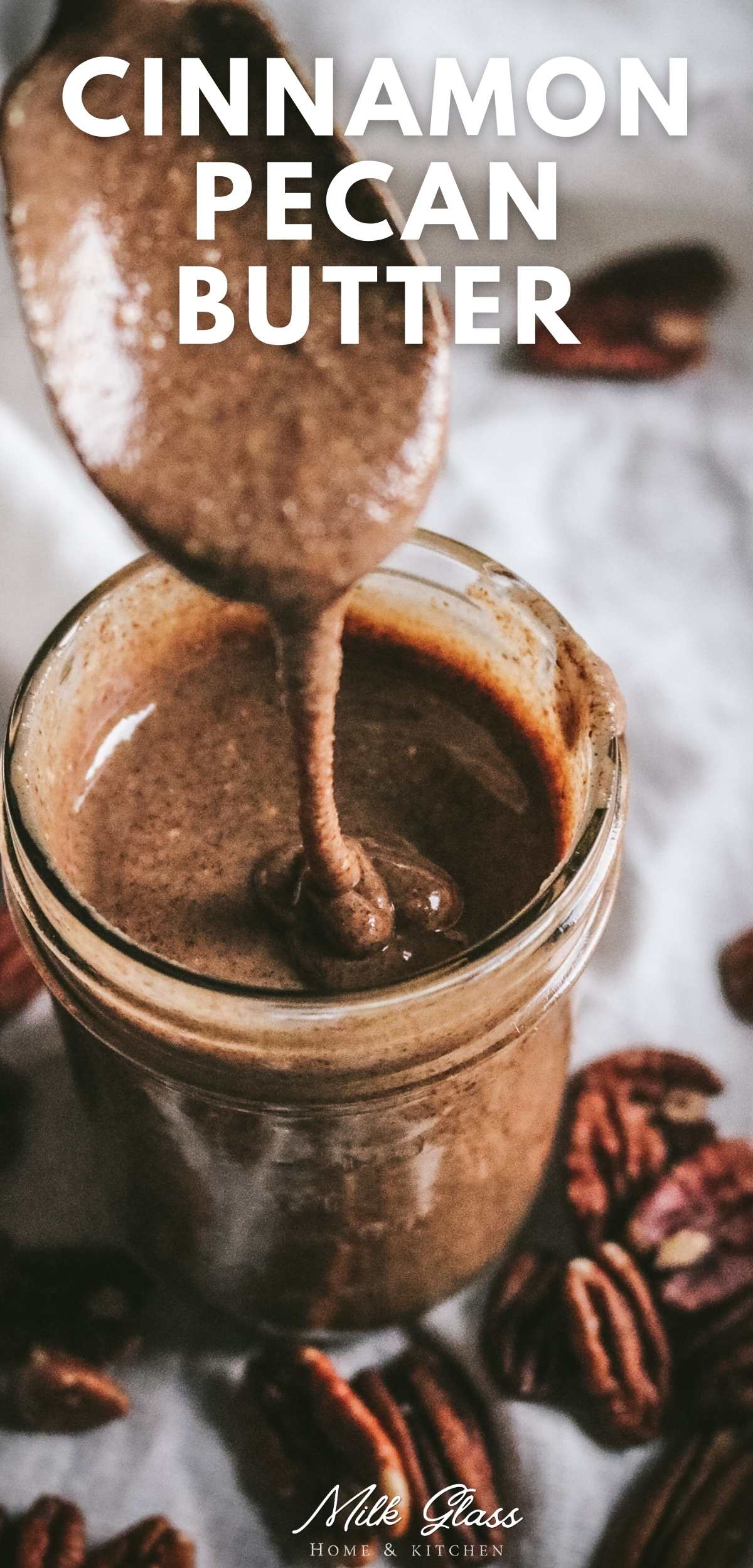 How to Make Roasted Cinnamon Pecan Butter