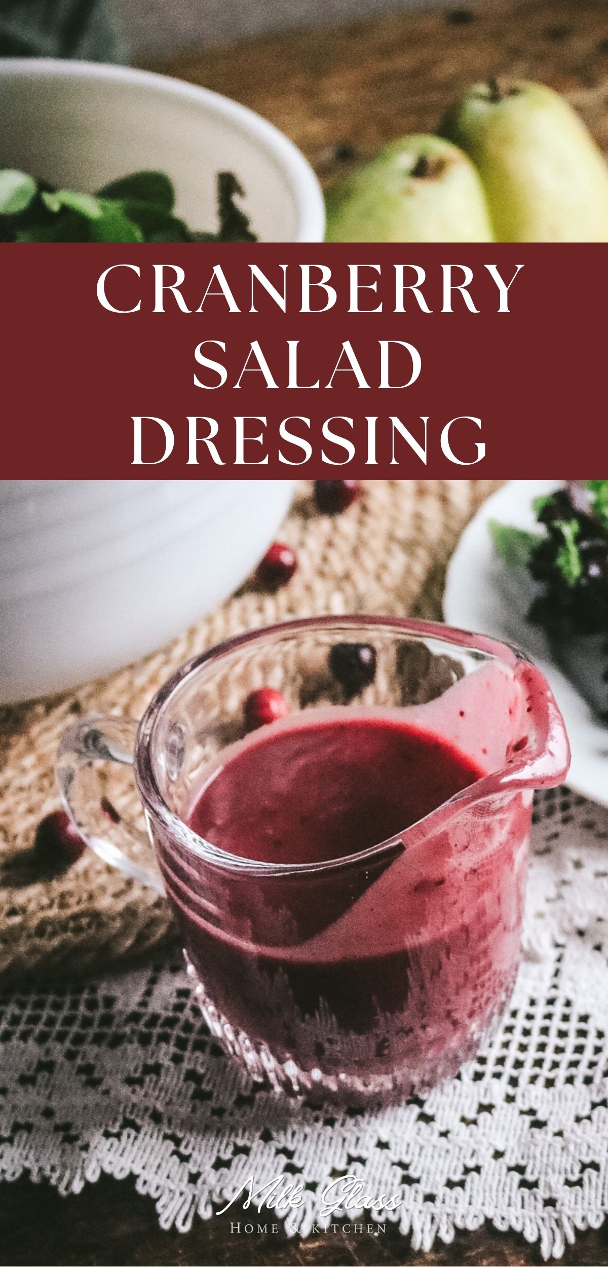 Easy Cranberry Salad Dressing Recipe {with Cranberry Sauce}