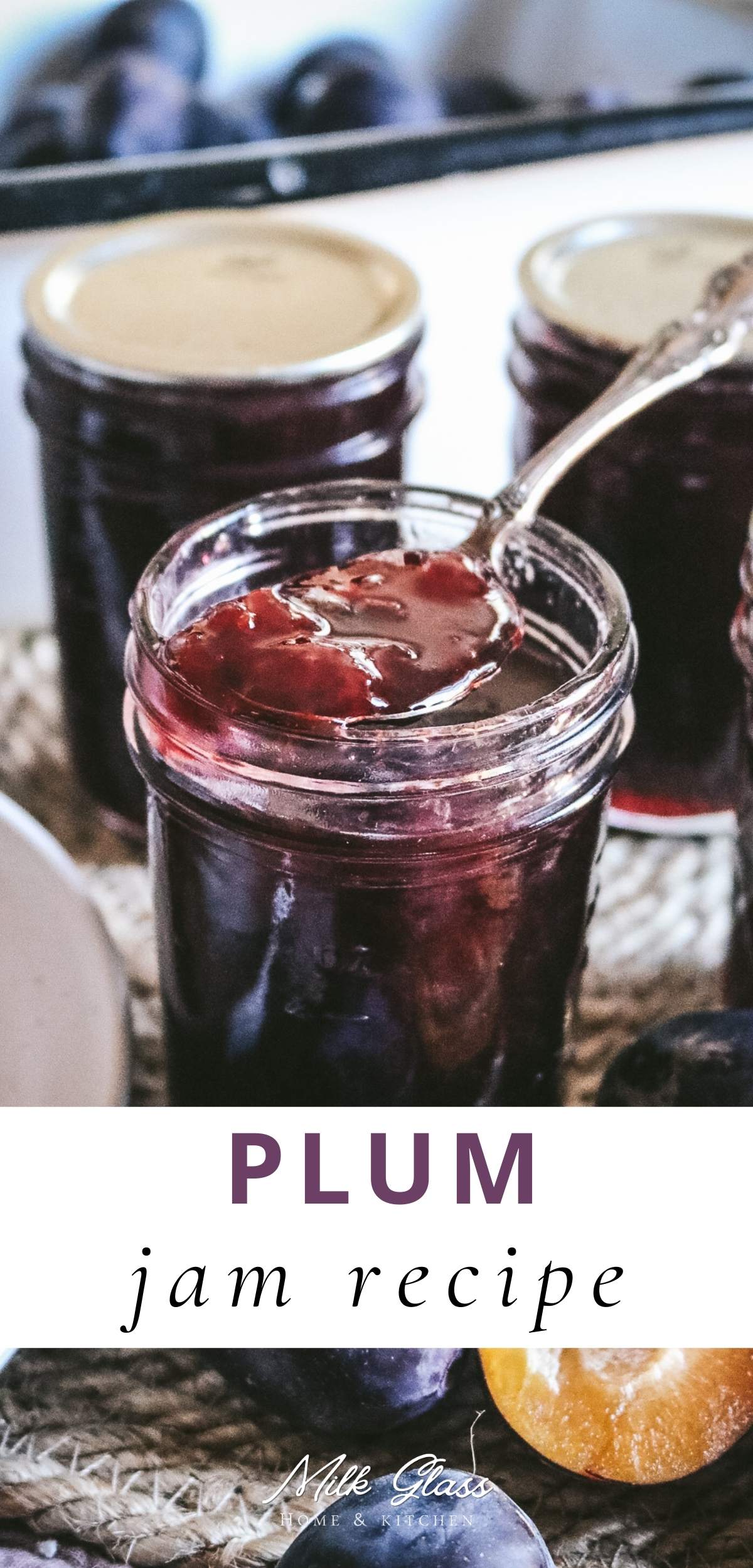 Easy Plum Jam Recipe without Pectin {Water Bath Canning}