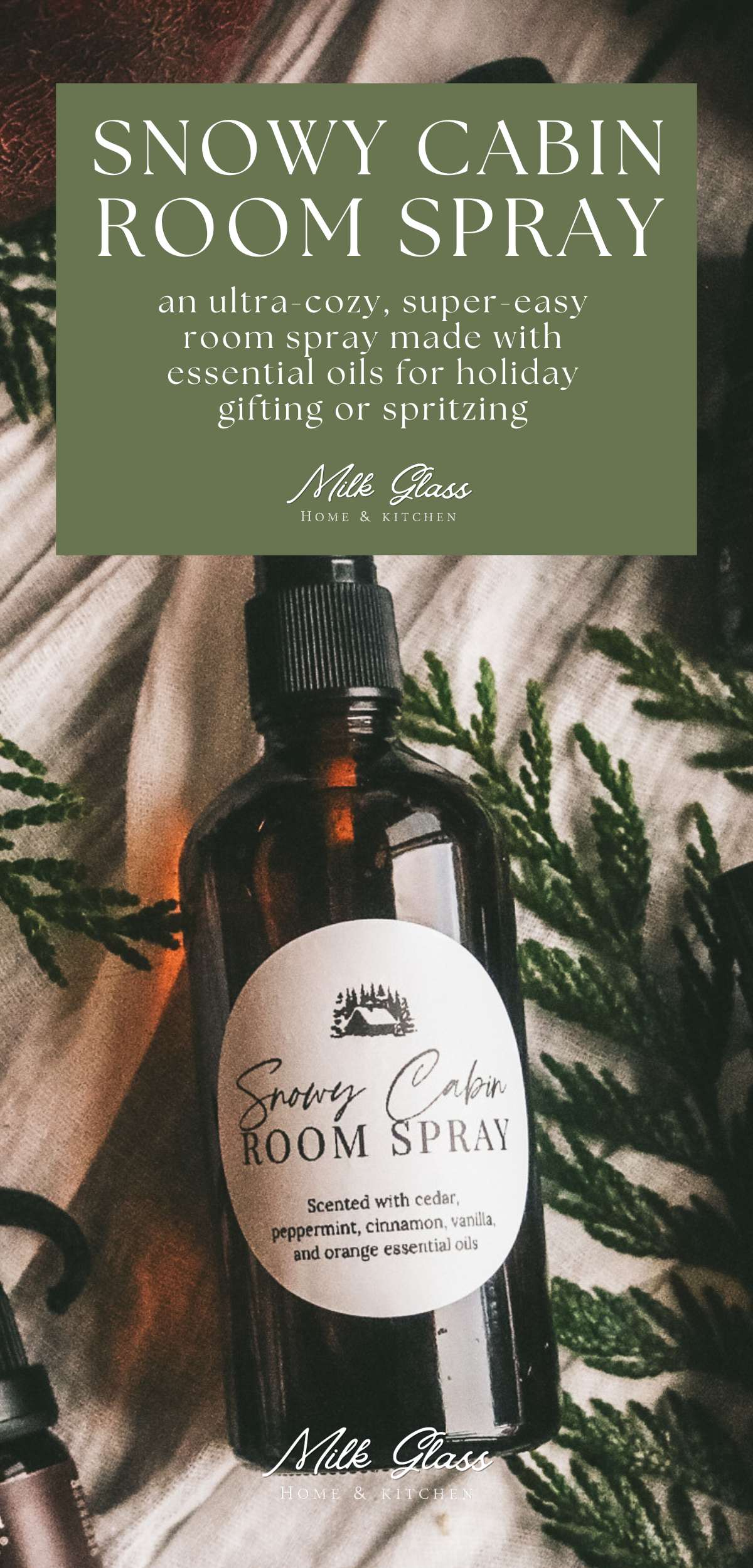 Snowy Cabin Winter Room Spray Recipe + Printable Tags